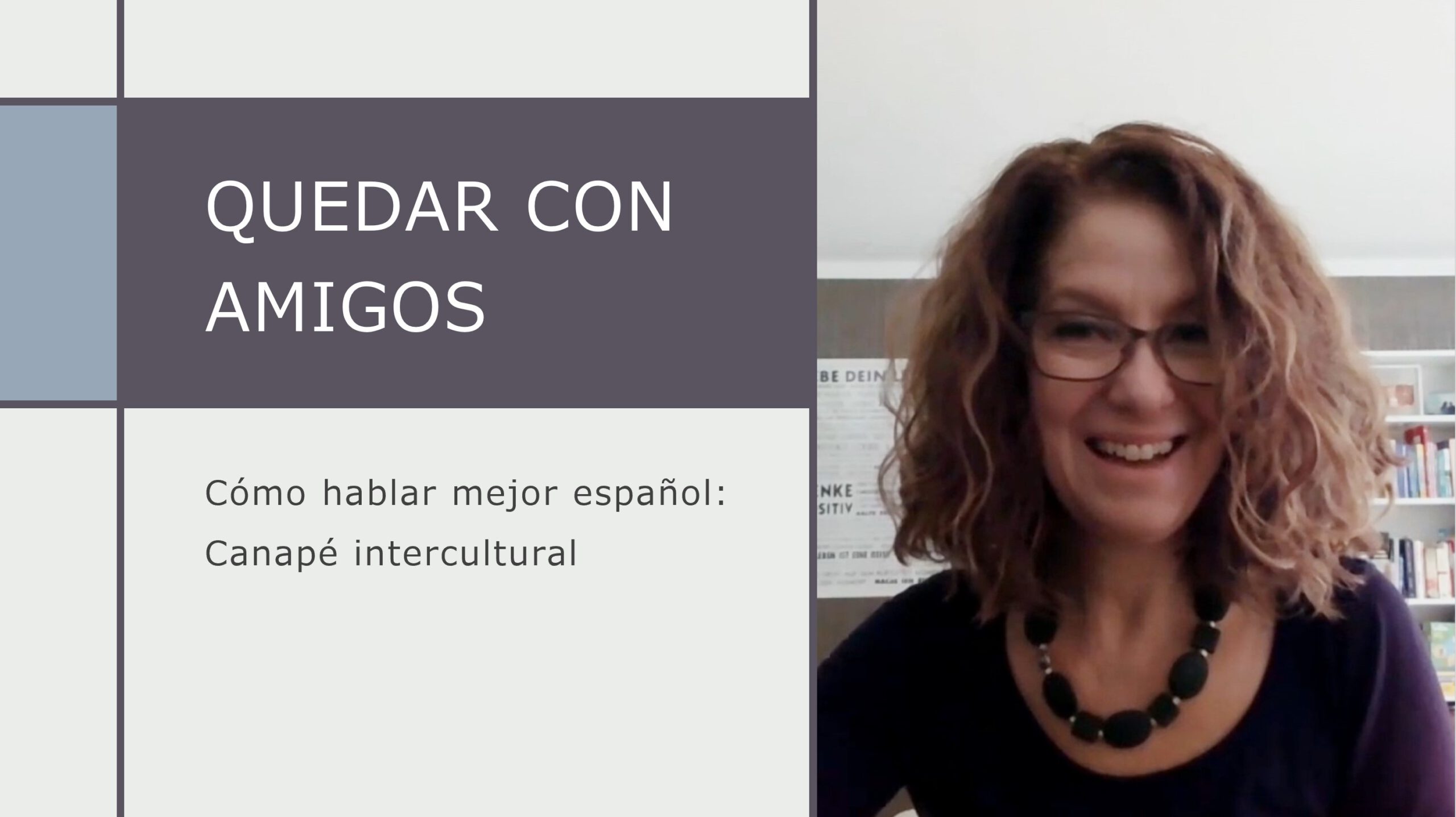 Canapé intercultural: Cómo hablar mejor español – quedar con amigos